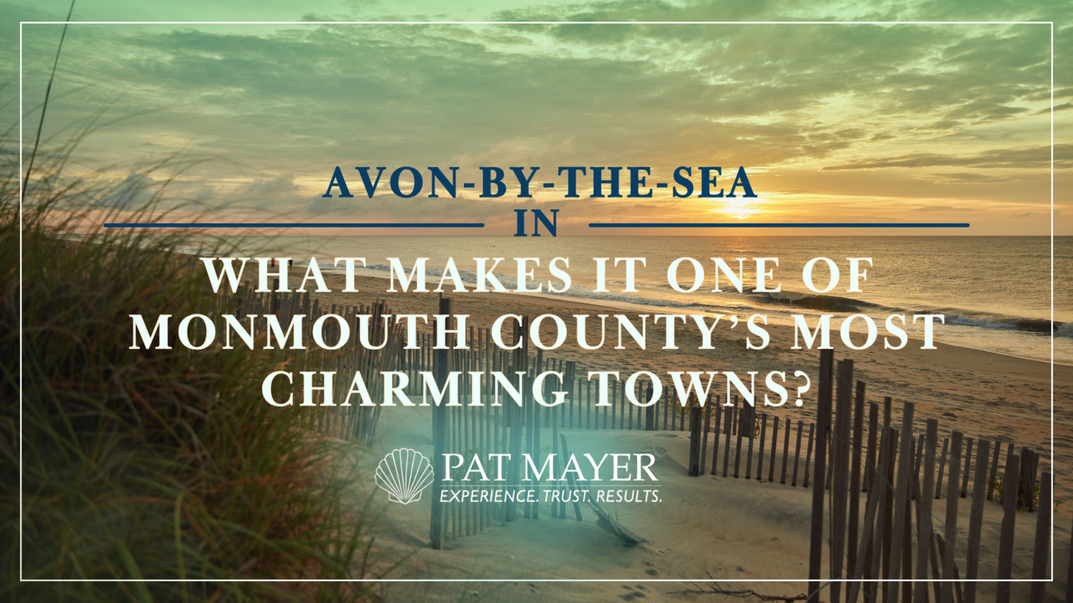 Avon-by-the-Sea: What Makes It One of Monmouth County’s Most Charming ...